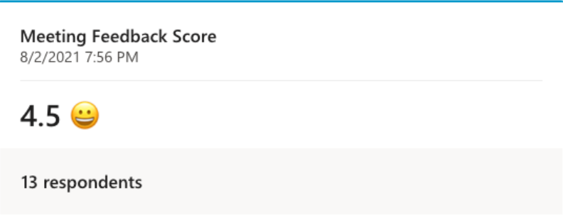NEW FEATURE: Improve Your Meetings with NEW Meeting Feedback Score